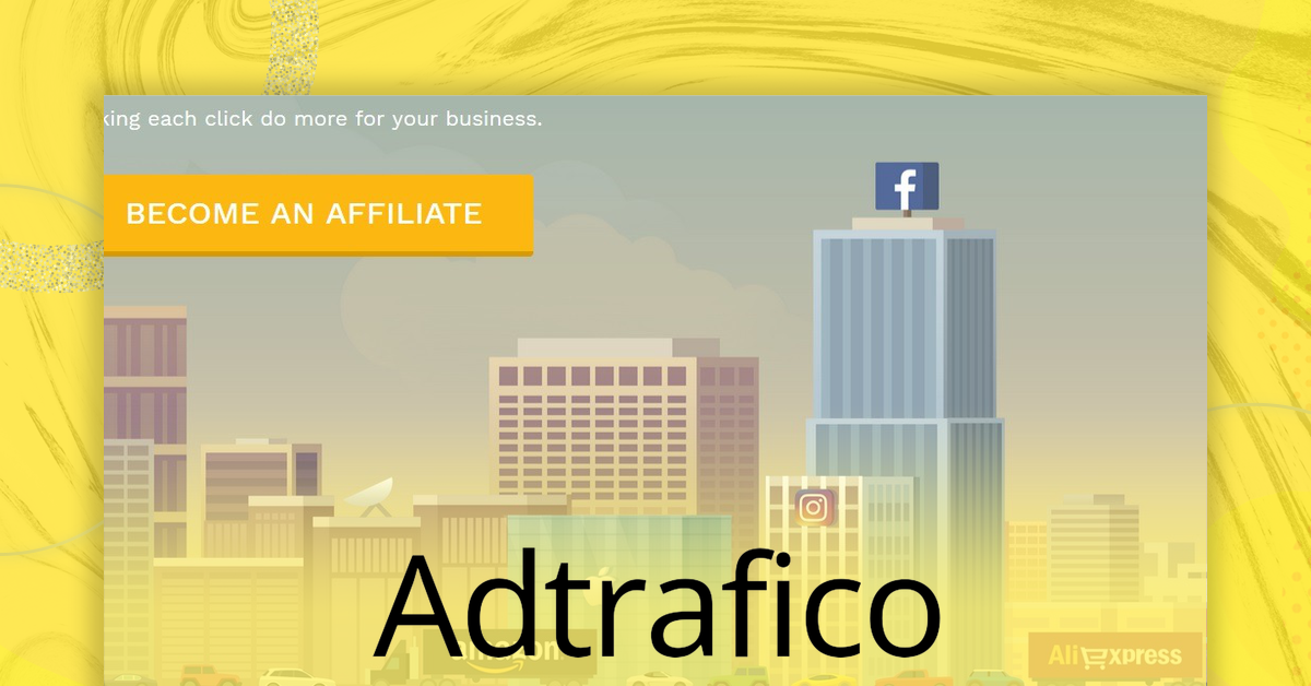Adtrafico Group Buy: The World's Largest Affiliate Marketing Network